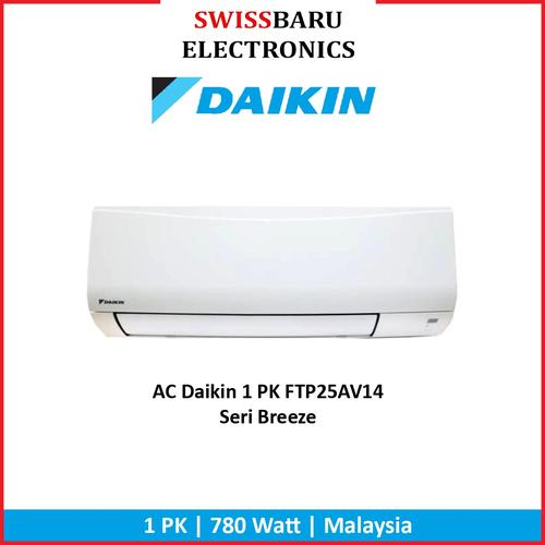 Jual AC DAIKIN FTP25AV14 SPLIT 1 PK BREEZE STANDARD 1PK MALAYSIA R32 ...