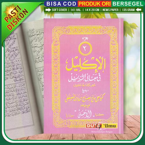 Jual Kitab AL IKLIL Tafsir Alquran Makna Jawa Pegon 30 JUZ - JUZ 2 ...