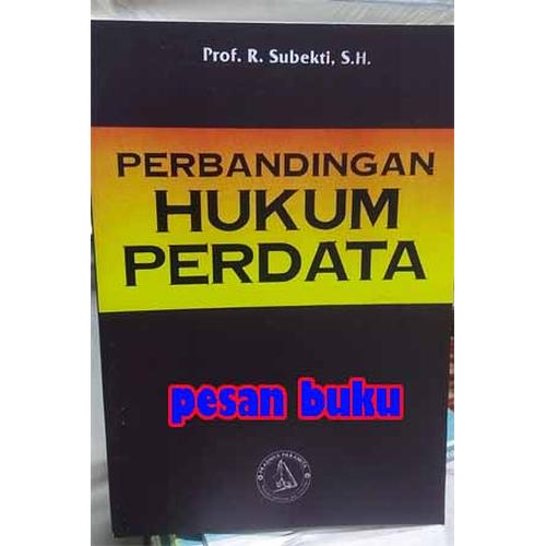 Jual Buku Perbandingan Hukum Perdata - R. Subekti - Jakarta Pusat ...