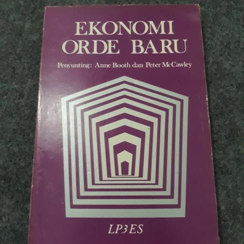 Jual Ekonomi orde baru Anne booth dan Peter Mc Cawley - Kab. Bantul ...