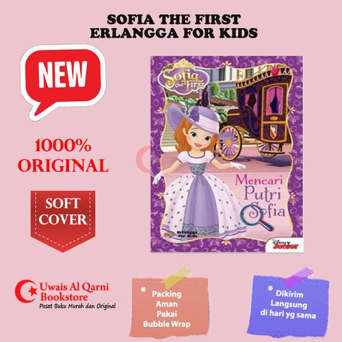 Jual DISNEY JUNIOR SOFIA THE FIRST: MENCARI PUTRI SOFIA - ERLANGGA FOR KIDS - Jakarta Pusat ...