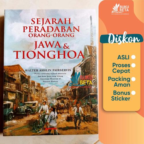 Promo Sejarah Peradaban Orang-Orang Jawa dan Tionghoa - Walter Ashlin ...