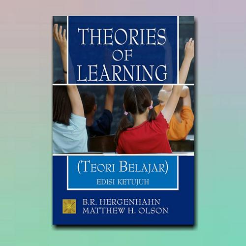Jual BUKU THEORIES OF LEARNING EDISI 7 B. R. HERHENHANN ORIGINAL - Kota ...