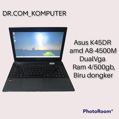 Jual Laptop Asus K45DR, Amd A8-4500M, Ram 4/500Gb, biru dongker ...