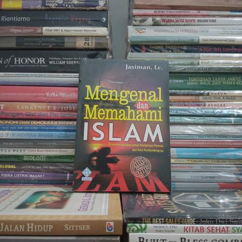 Jual MENGENAL DAN MEMAHAMI ISLAM - Jakarta Timur - MarhotBookStore ...