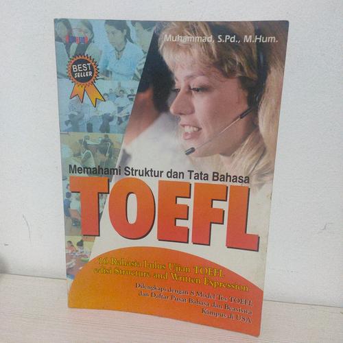 Jual Memahami Struktur dan Tata Bahasa TOEFL - Jakarta Timur ... Jual Memahami Struktur dan Tata Bahasa TOEFL - Jakarta Timur ...