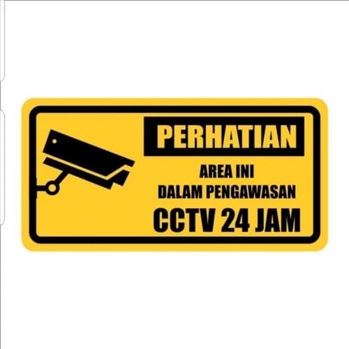 Jual SIGN STICKER PERHATIAN AREA INI DALAM PENGAWASAN CCTV 24 JAM ...