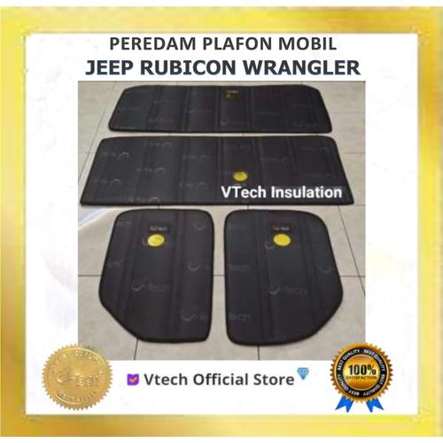 Promo VTECH Peredam Panas dan Suara Atap Plafon Jeep Rubicon 4 Pintu ...