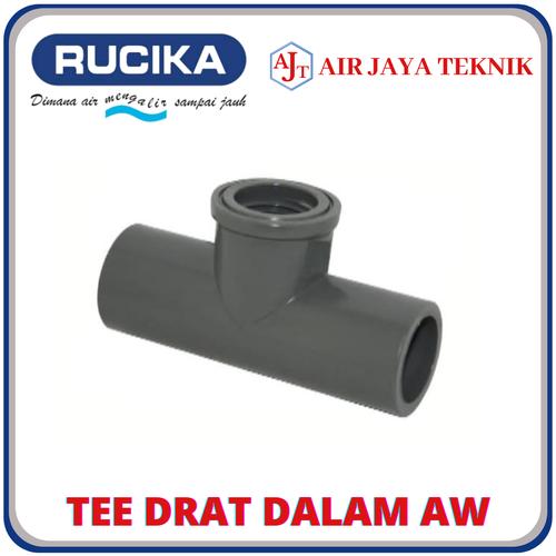 Jual Tee Drat Dalam AW PVC RUCIKA - 1/2 INCH - Jakarta Pusat - Air Jaya ...