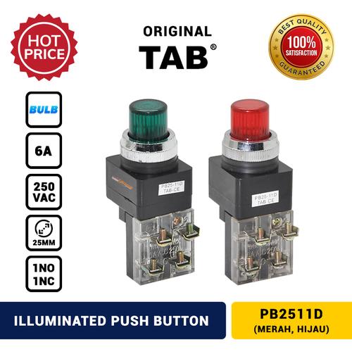 Promo Push Button 220V AC Illuminated 25mm TAB PB2511D Tombol 25 mm ...