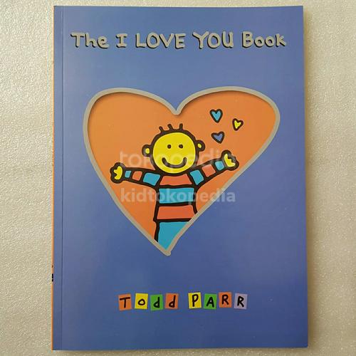 Jual The I Love you Todd Parr book - Jakarta Utara - toko buku inggris ...
