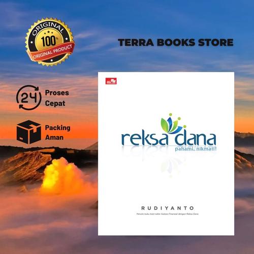 Jual Reksa Dana: Pahami, Nikmati! - Rudiyanto - Kota Bandung - TERRA ...