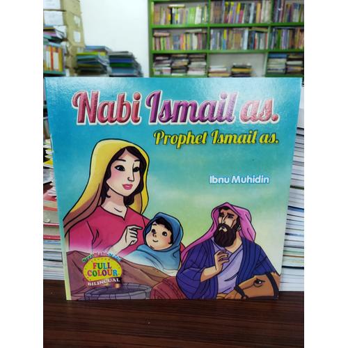 Jual Buku Cerita Anak Kisah Nabi Ismail As - Bintang Indonesia ...