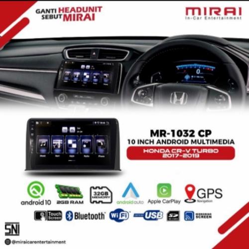 Jual Head Unit Android CRV Turbo 2017-2020 Mirai MR 1032CP Auto Car ...