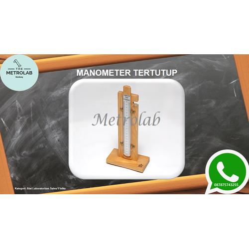 Jual Manometer Tertutup | Alat Praktikum Pengukur Tekanan Udara - Kab ...
