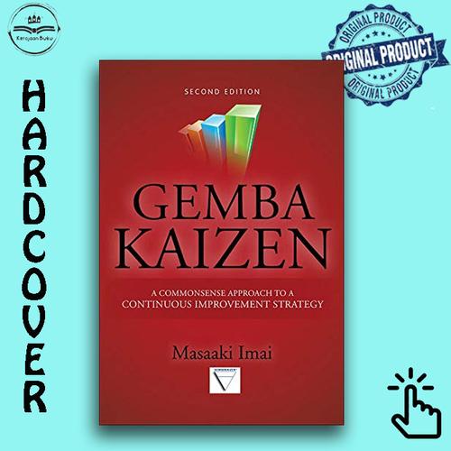 Jual Gemba Kaizen: A Commonsense Approach to a Continuous Improvement Strat - Kab. Bekasi ...