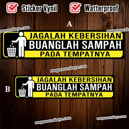 Jual Sticker jagalah Kebersihan Buang Sampah pada tempatnya - label ...