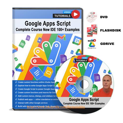 Jual Video Tutorial Google Apps Script Complete Course New Ide 100