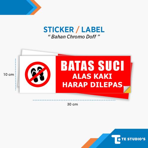 Jual Stiker Batas Suci Sticker Rambu Tanda Sign Masjid Mushola Label ...