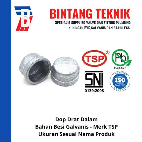 Jual Dop 1 1/4" inch Besi Galvanis TSP - Jakarta Barat - Bintang Teknik ...