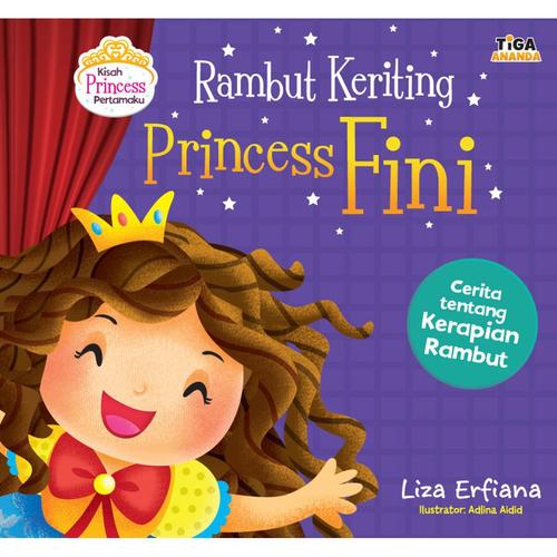 Jual Seri Kisah Princess Pertamaku : Rambut Keriting Princess Fini ...