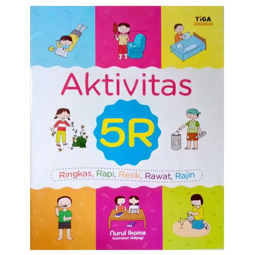Jual AKTIVITAS 5R (RINGKAS, RAPI, RESIK, RAWAT, RAJIN) - Kota Depok ...