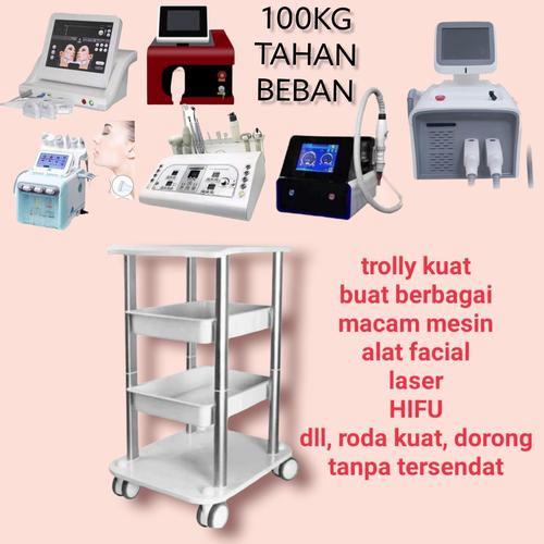 Jual TROLLY ALAT FACIAL MESIN LASER IPL NDYAG DLL - Kota Bogor - Derma ...