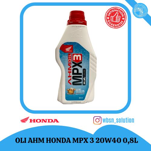 Jual OLI HONDA AHM OIL MPX 3 4T 20W-40 SL JASO MA 0,8L - DIJAMIN 100% ASLI - Jakarta Barat ...