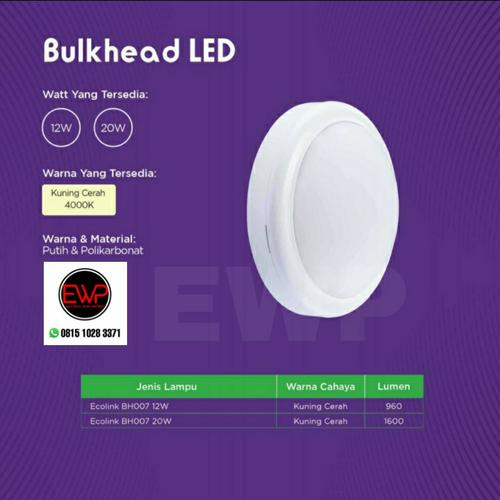 Jual BIG PROMO!! ECOLINK DOWNLIGHT OUTBOW BULKHEAD 12 WATT - Jakarta ...