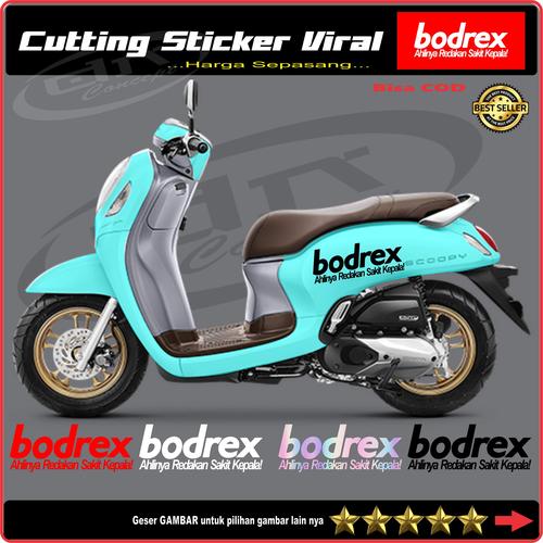 Jual Sticker Stiker BODREX Viral Logo Hologram Motor Socoopy Vespa Mio ...