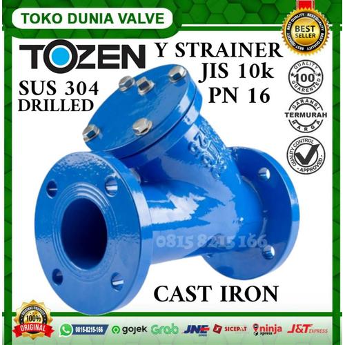 Jual Y-STRAINER TOZEN DN65 2.5 INCHI PN16 CAST IRON SS304 DRILLED ...