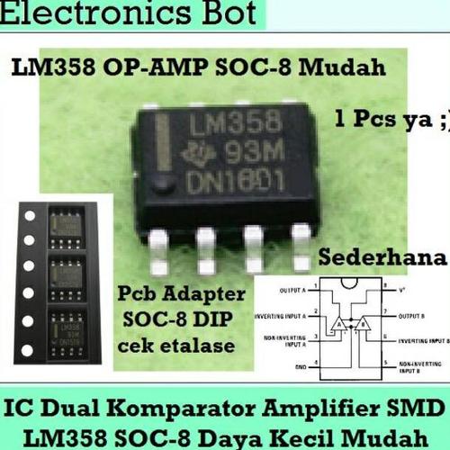 Jual [EBS] IC OP AMP LM358 P SOC8 SMD Dual Dua Komparator Amplifier ...