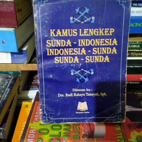 Jual KAMUS LENGKAP SUNDA-INDONESIA INDONESIA-SUNDA SUNDA-SUNDA ...