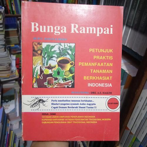 Jual BUNGA RAMPAI PETUNJUK PRAKTIS PEMANFAATAN TANAMAN BERKHASIAT ...