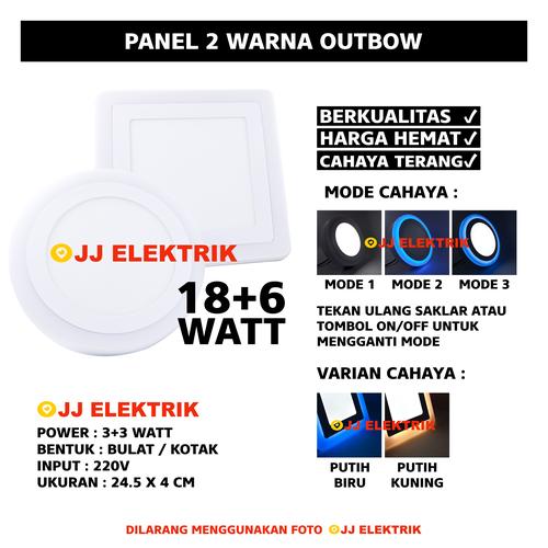 Promo Lampu Panel Downlight LED 2 Warna 18W + 6 Watt Lis Bulat Outbow ...