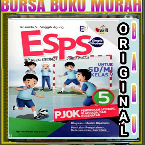 Jual BUKU ESPS PJOK UNTUK SD/MI KELAS 5 REVISI BY ERLANGGA - Jakarta Selatan - EVANBOOK1871 ...
