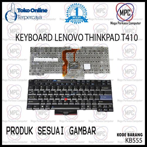 Jual KEYBOARD LENOVO THINKPAD T410 - Kota Depok - Mega Perkasa Computer ...