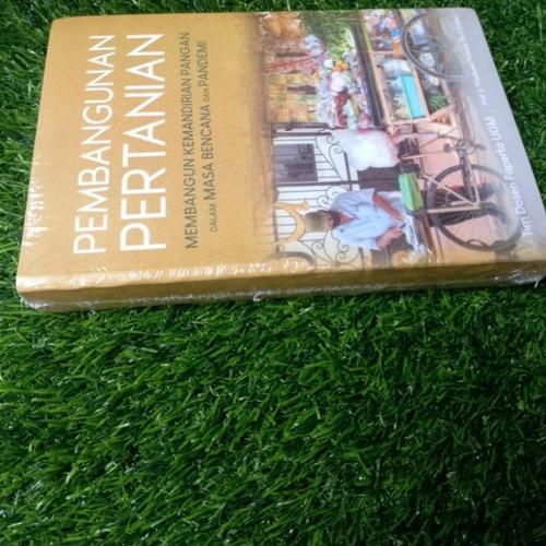 Jual BUKU PEMBANGUNAN PERTANIAN MEMBANGUN KEMANDIRIAN PANGAN DALAM MASA ... Jual BUKU PEMBANGUNAN PERTANIAN MEMBANGUN KEMANDIRIAN PANGAN DALAM MASA ...
