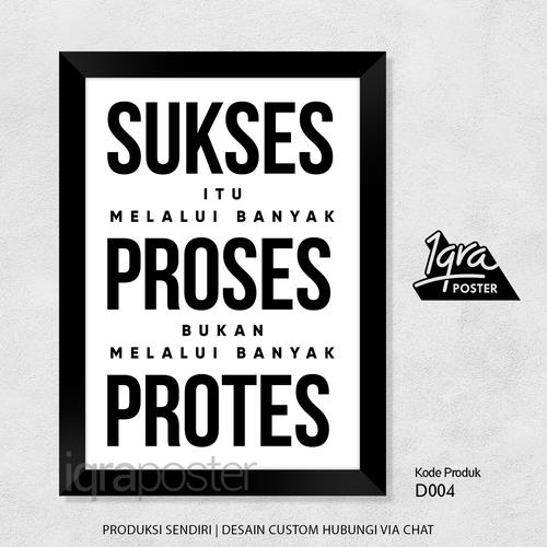 Jual Sukses Proses Protes - Poster Motivasi Ruang Kerja Kantor & Pigura ...