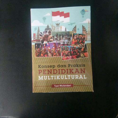 Jual buku konsep dan praksis pendidikan multikultural - Kota Semarang - wijaya books | Tokopedia