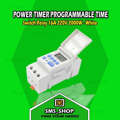 Jual POWER TIMER PROGRAMMABLE TIME SWITCH RELAY 16A 220C 2000W - WHITE ...