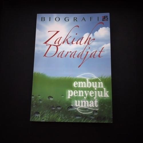 Jual BIOGRAFI ZAKIAH DARADJAT EMBUN PENYEJUK UMAT - Jakarta Selatan ...