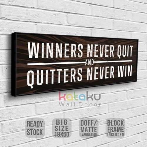 Jual PictBox Hiasan Dinding Rustic Inspiratif Winners Never Quit ...