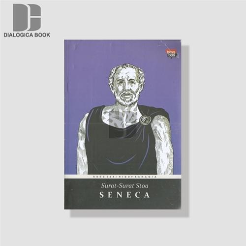 Jual Surat-Surat Stoa - Seneca - Kab. Sleman - Dialogica Book | Tokopedia