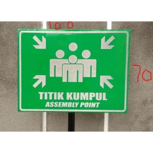 Jual sing plat titik kumpul assembly poinn 100x70cm/titik kumpul ...