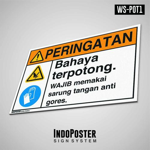 Jual Safety Sign K3 PVC ANSI Bahaya Terpotong Wajib Sarung Tangan - XS ...