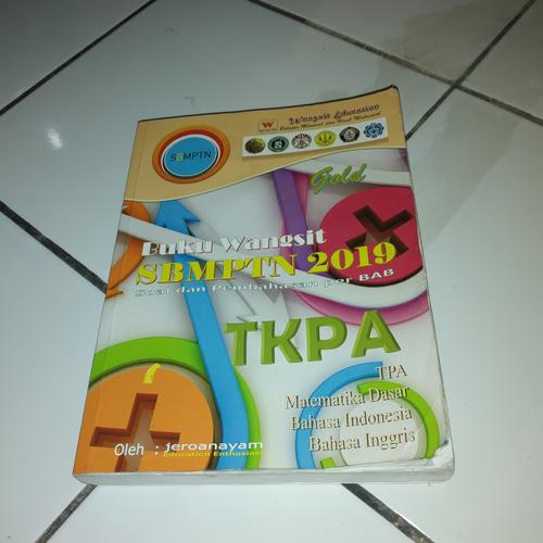 Jual BUKU WANGSIT SBMPTN 2019 soal dan pembahasan per bab TKPA - Jakarta Selatan - Saraang Buku ...