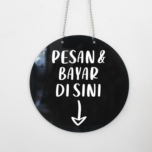 Jual Sign Pesan & Bayar Disini UV Print Acrylic | Sign Toko | Sign ...