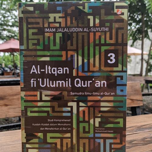 Jual Buku Al-Itqan Fi Ulumil Quran jilid 3 - Kab. Bantul - Toko Buku ...