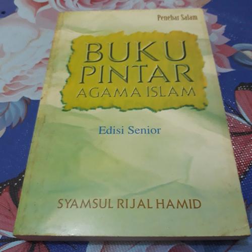 Jual BUKU PINTAR AGAMA ISLAM - SYAMSUL RIJAL HAMID -A5 - Kota Tangerang ...